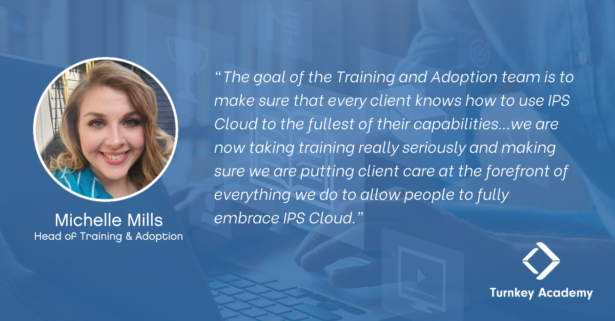 IPS Cloud training at your fingertips with the Turnkey Academy - Turnkey IPS Cloud