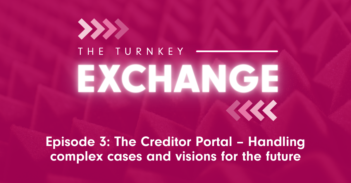 The Creditor Portal – Handling complex cases and visions for the future - Turnkey IPS Cloud